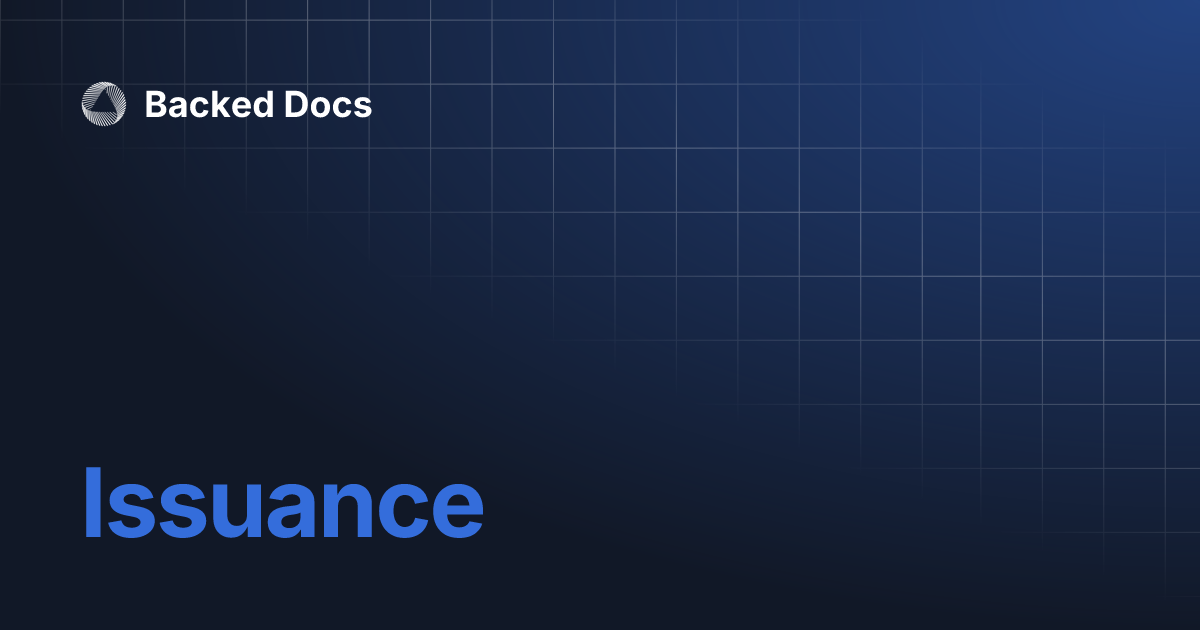 Issuance | Backed Docs